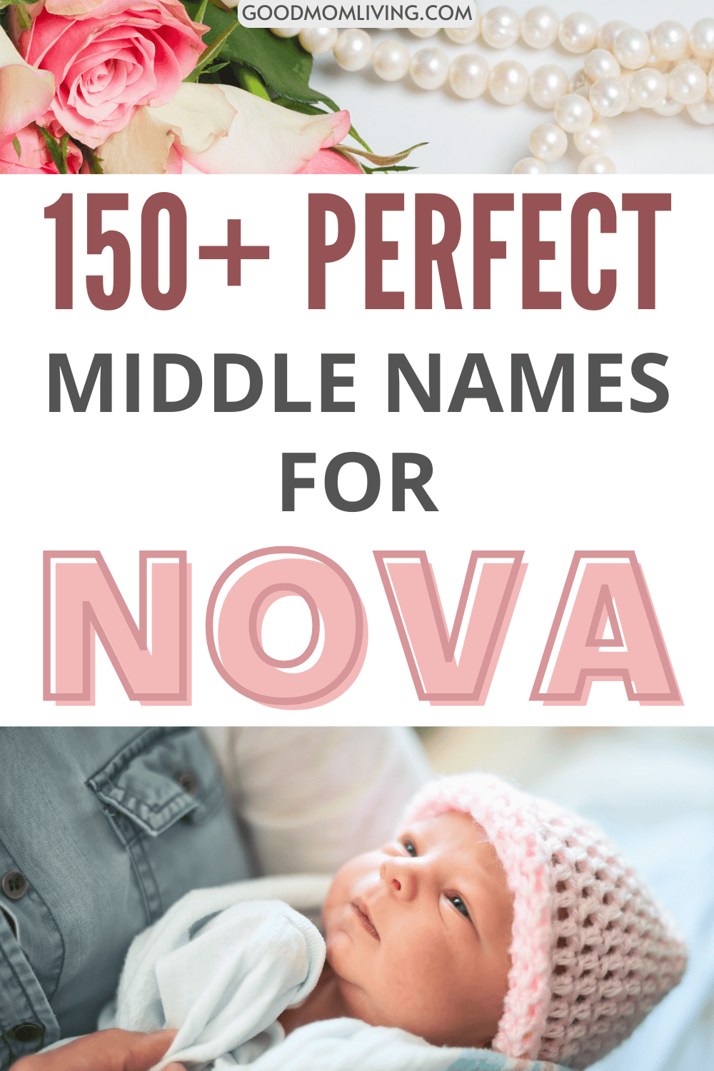 150+ Best Middle Names for Nova (Cute and Popular Names) - Good Mom Living