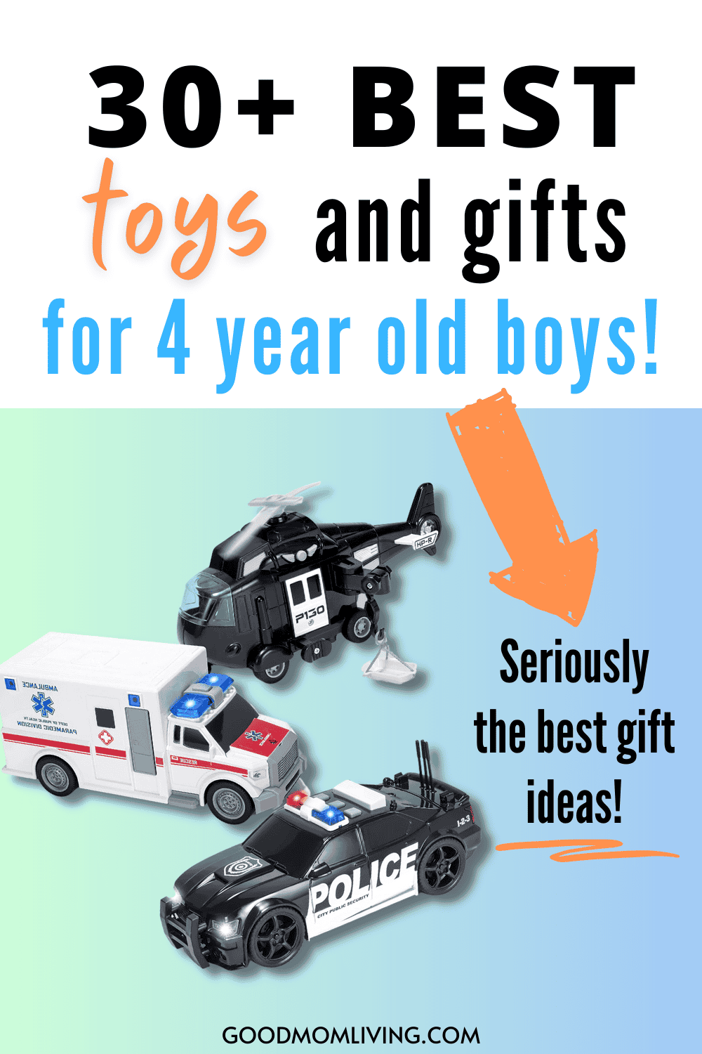 30+ Best Gifts and Toys for 4 Year Old Boys - Good Mom Living