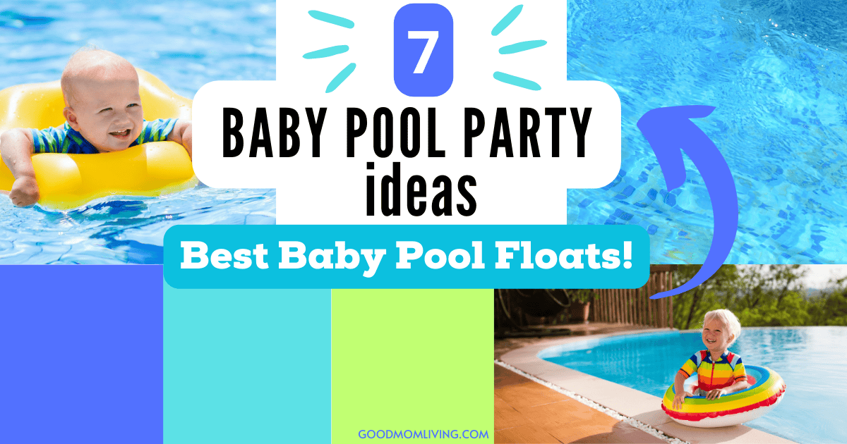 The Best Baby Pool Float for Safe Swimming - Good Mom Living