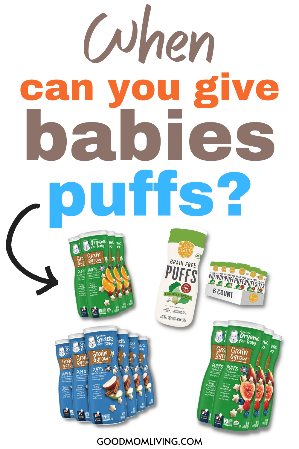 When Can Babies Eat Puffs Safely (Best Finger Foods) - Good Mom Living