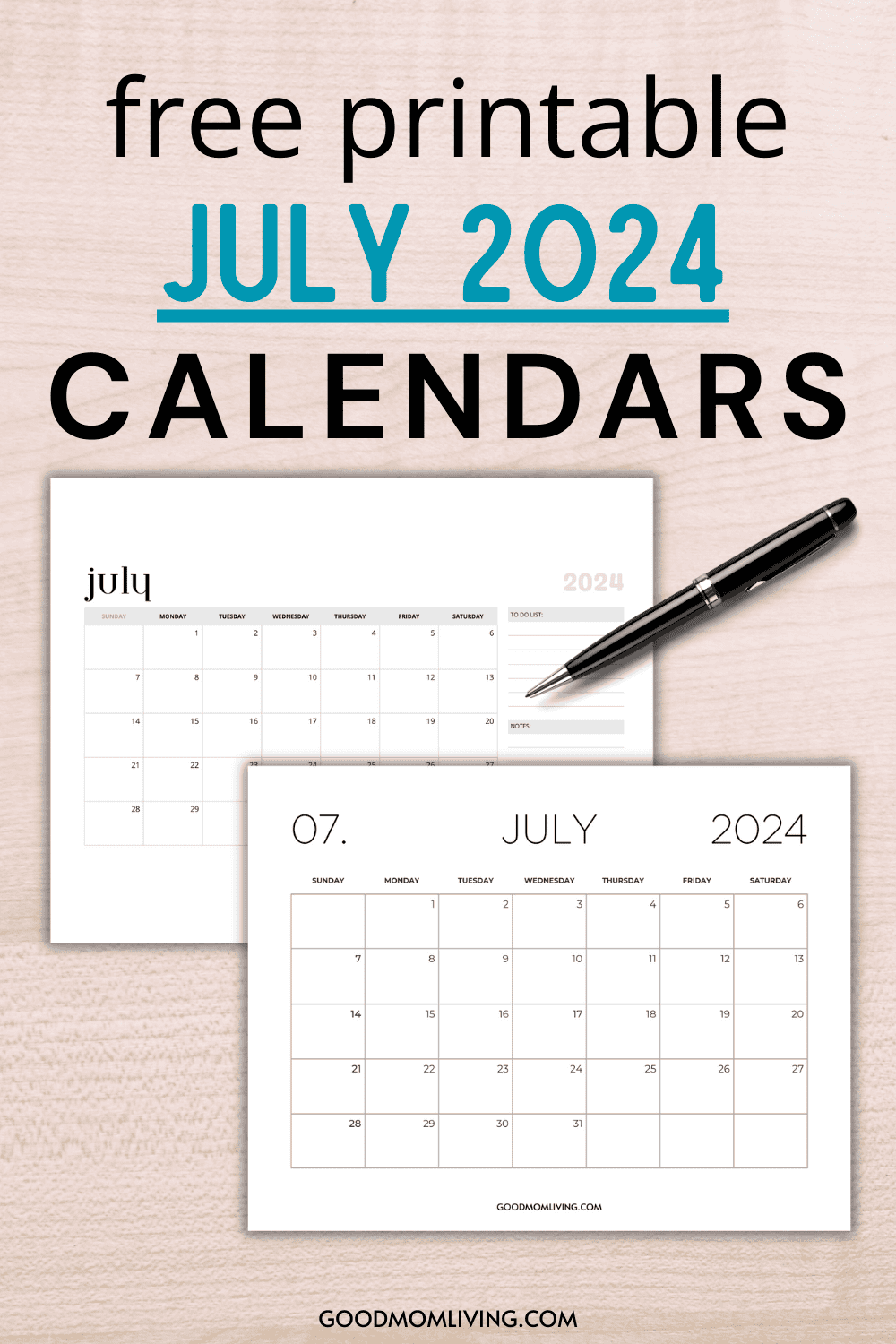 Plan Your Best July with This Free 2024 Calendar Printable - Good Mom ...