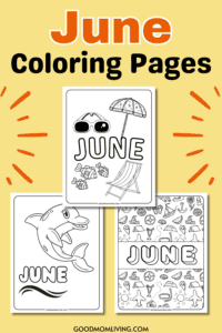June Coloring Pages (Free Summer Coloring Pages) - Good Mom Living