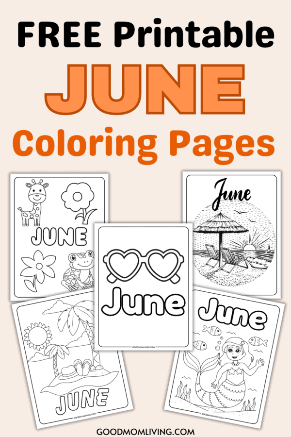 June Coloring Pages (Free Summer Coloring Pages) - Good Mom Living