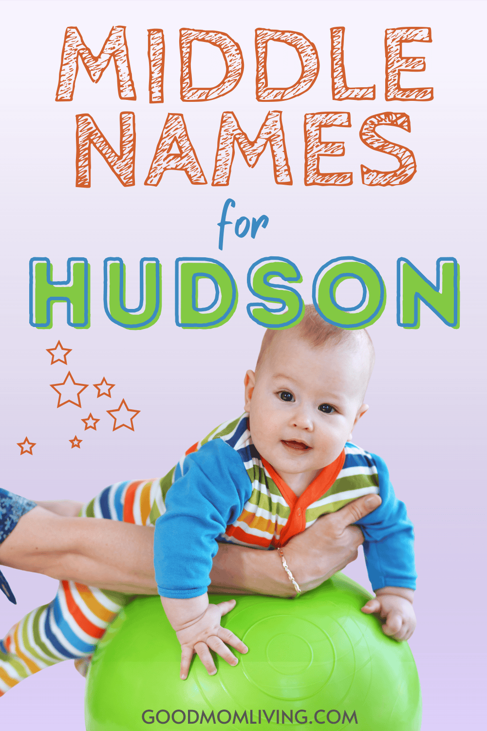Middle Names for Hudson That Capture His Adventurous Energy - Good Mom ...