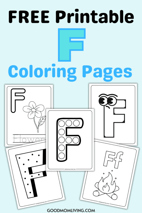 Letter F Coloring Page: Free Alphabet Printable Pages - Good Mom Living