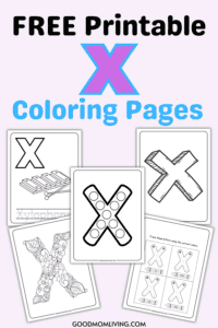 Letter X Coloring Pages: Free Alphabet Printable Page - Good Mom Living