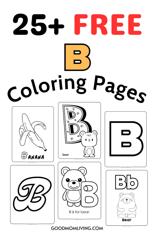 Letter B Coloring Pages: Free Alphabet Coloring Page - Good Mom Living