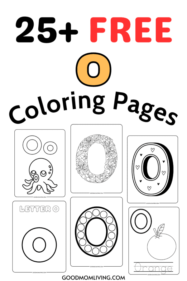 Letter O Coloring Pages: Free Alphabet Coloring Page - Good Mom Living