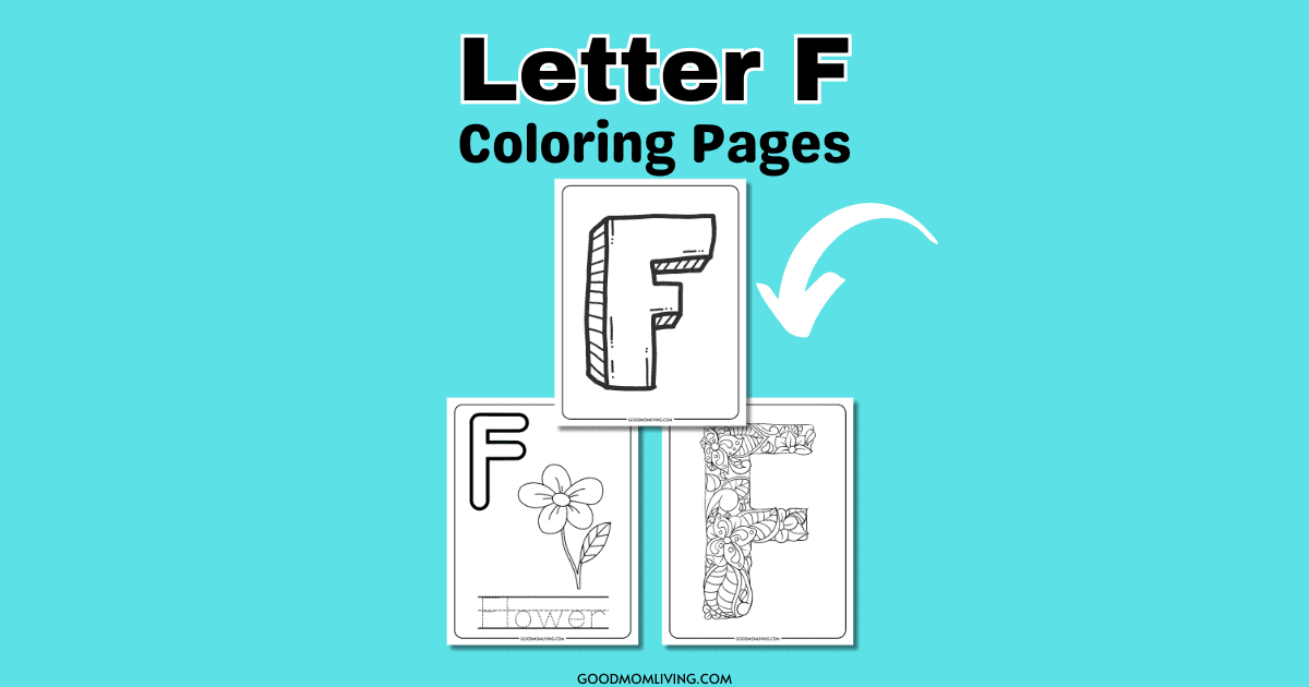 Letter F Coloring Page: Free Alphabet Printable Pages - Good Mom Living