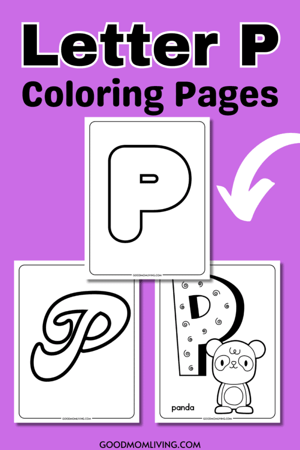 Letter P Coloring Pages: Free Alphabet Coloring Page - Good Mom Living