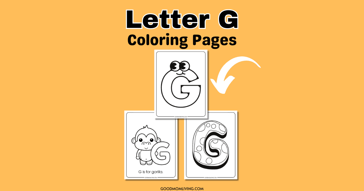 Letter G Coloring Pages: Free Alphabet Printable - Good Mom Living