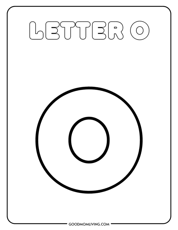 Letter O Coloring Pages: Free Alphabet Coloring Page - Good Mom Living