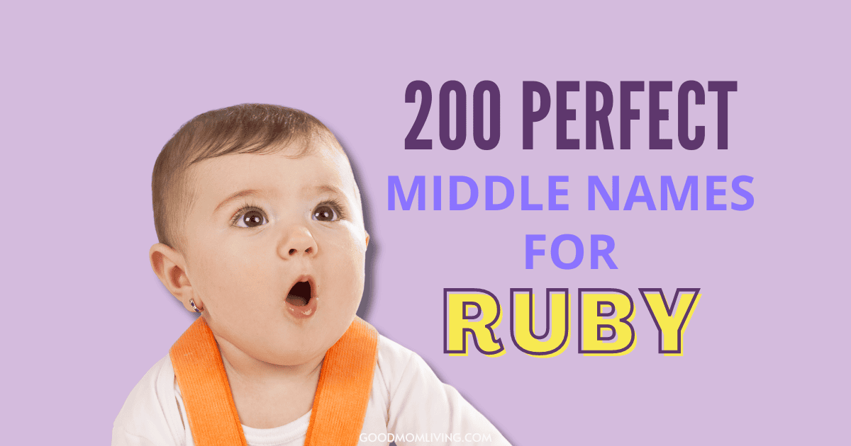 Choosing A Middle Name That Lets Ruby Stay Bold and Bright - Good Mom ...
