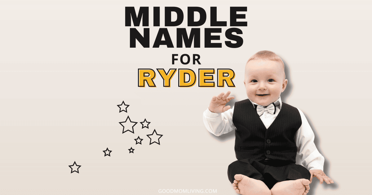 Middle Names That Highlight Ryder’s Bold And Modern Style - Good Mom Living