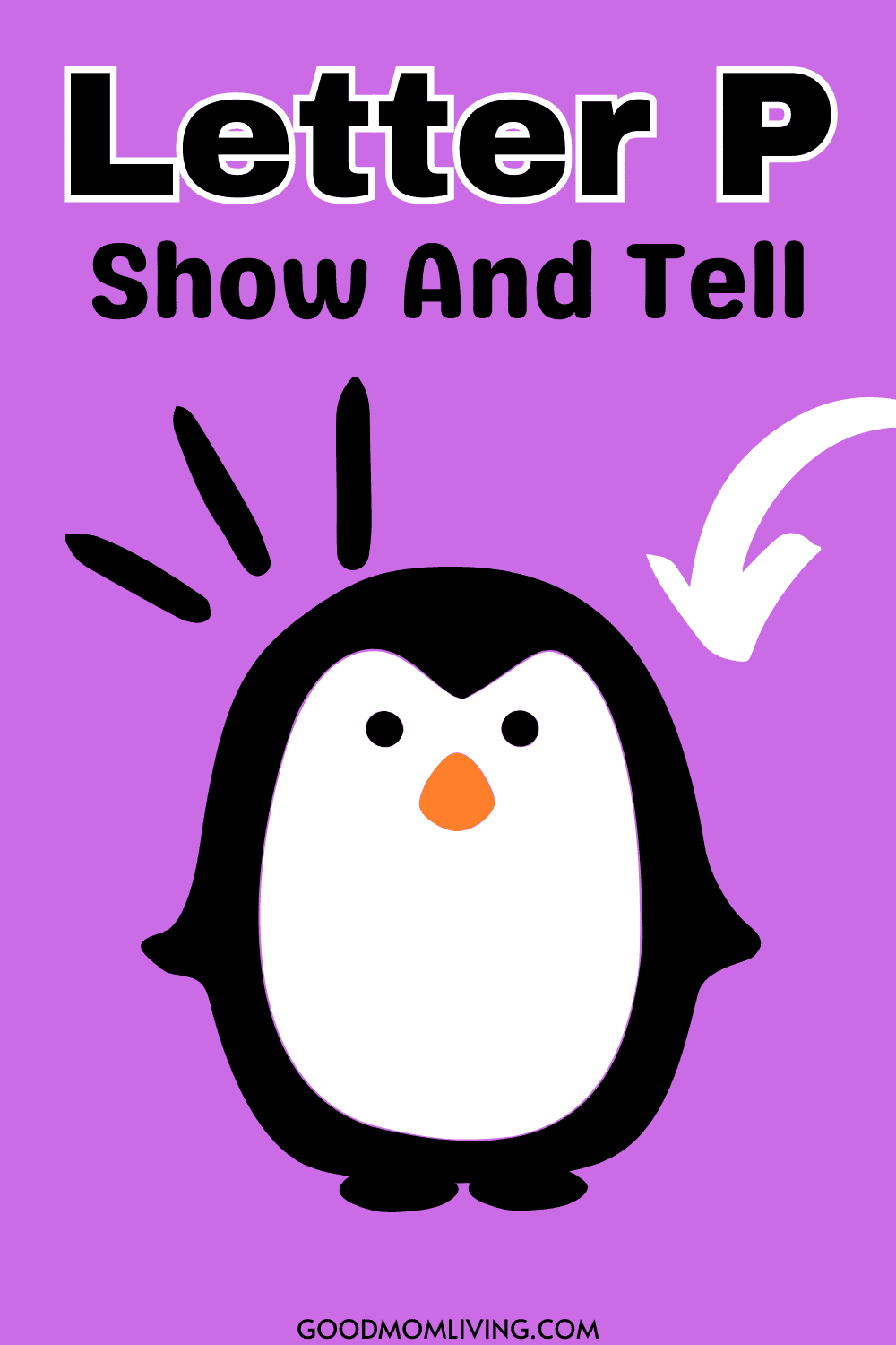Practical Show and Tell Ideas for Letter P That Kids Love - Good Mom Living