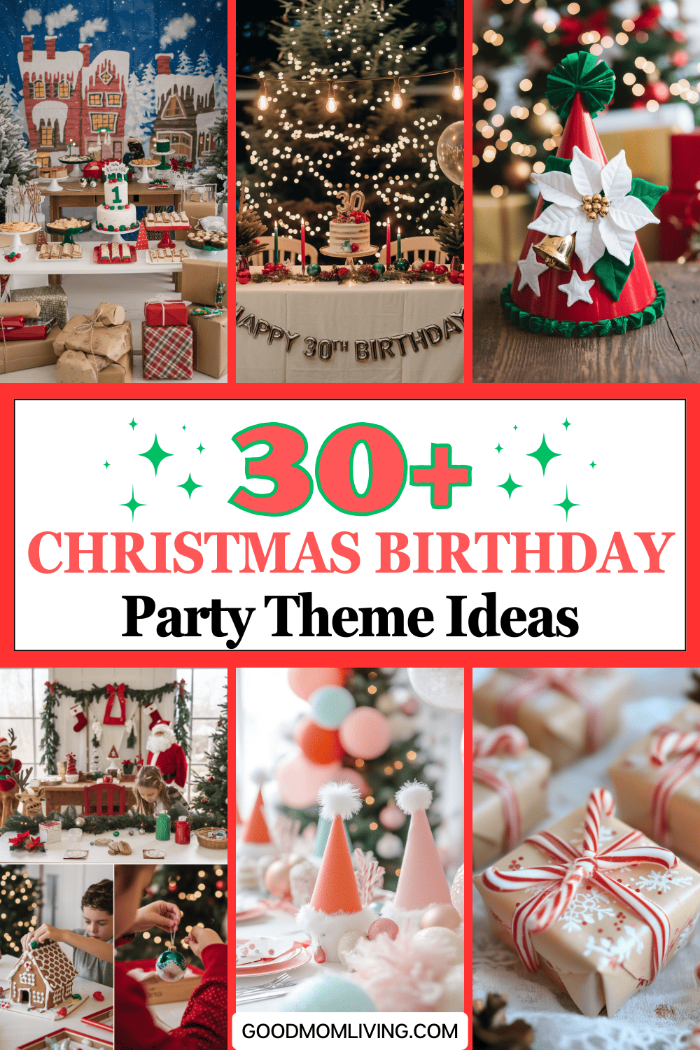 30+ Stunning Christmas Themed Birthday Party Ideas - Good Mom Living