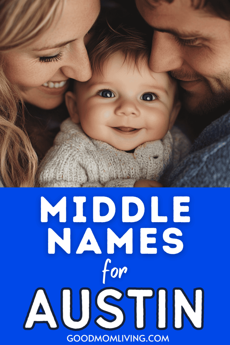 Middle Names I’d Pair With Austin After Naming My Own 3 Boys - Good Mom ...
