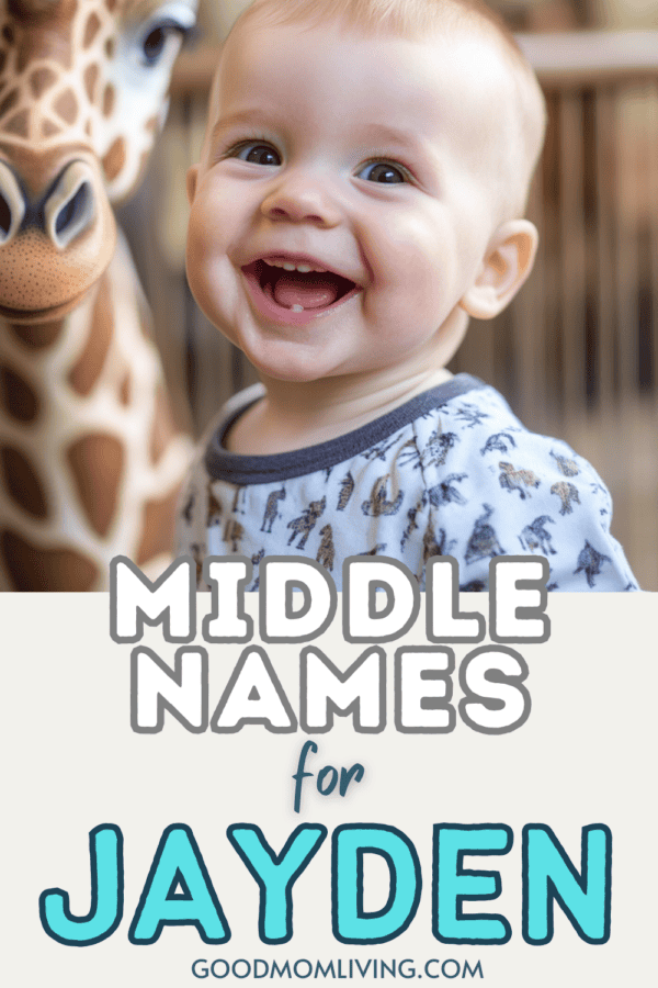 Balancing Jayden’s Energy With Middle Names That Pop - Good Mom Living