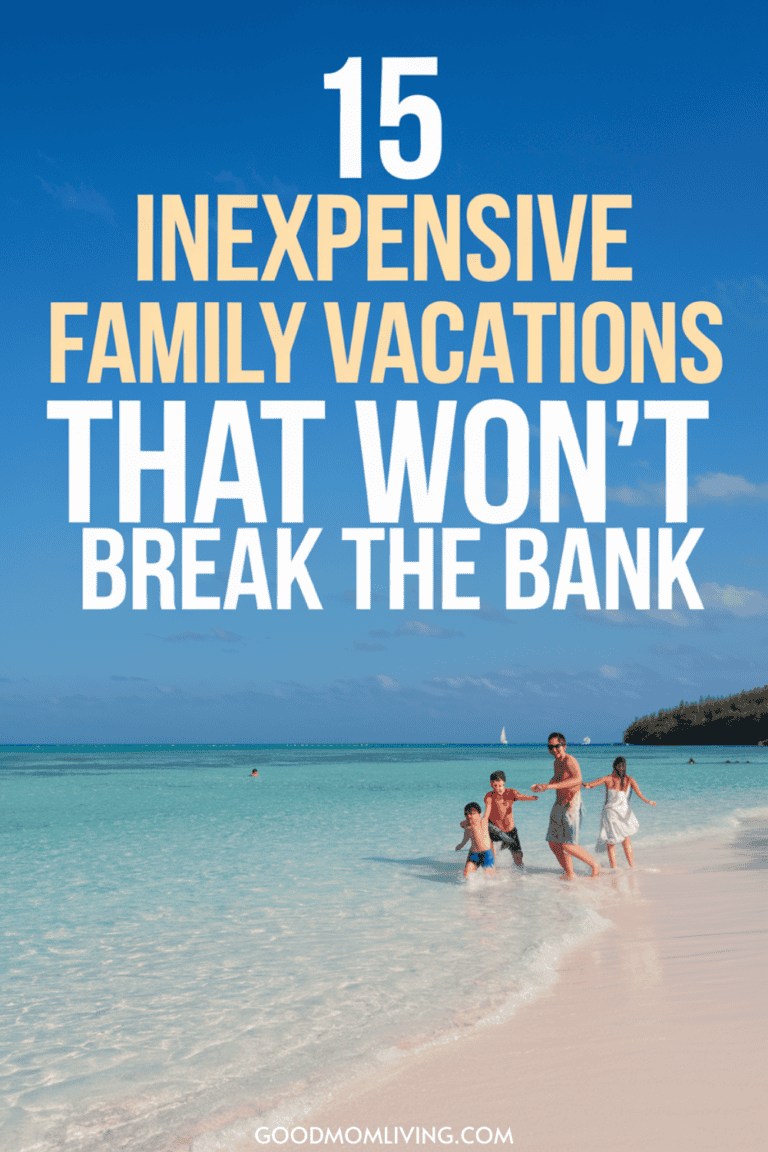 Ultimate Guide to Inexpensive Family Vacations (Budget-Friendly) - Good ...