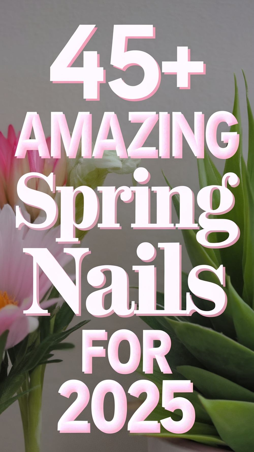47 Classy Spring Nail Idea Designs You Need to Try - Good Mom Living