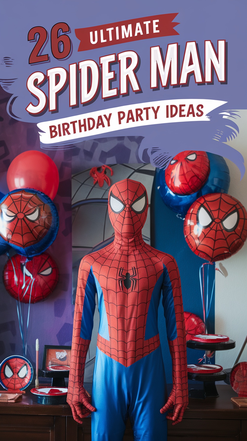 How We Pulled Off Spider Man Birthday Party Ideas On a Budget - Good ...