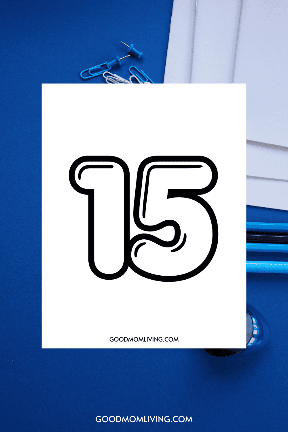 Fun Bubble Number 15 Printable for Preschoolers - Good Mom Living