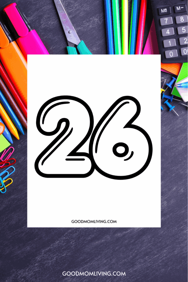 Creative Bubble Number 26 Printable for Kids - Good Mom Living
