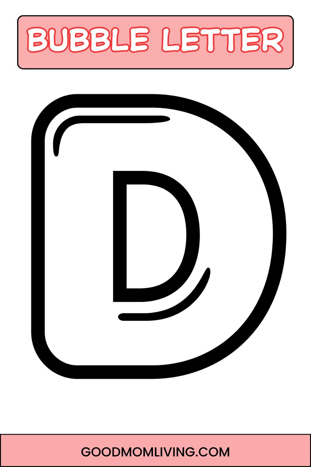 Printable Bubble Letter D (Perfect for Kids) - Good Mom Living