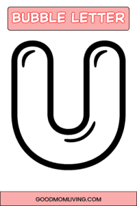 Free Printable Bubble Letter U for Coloring and Crafts - Good Mom Living