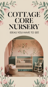 How I Created a Whimsical and Timeless Cottage Core Nursery - Good Mom ...