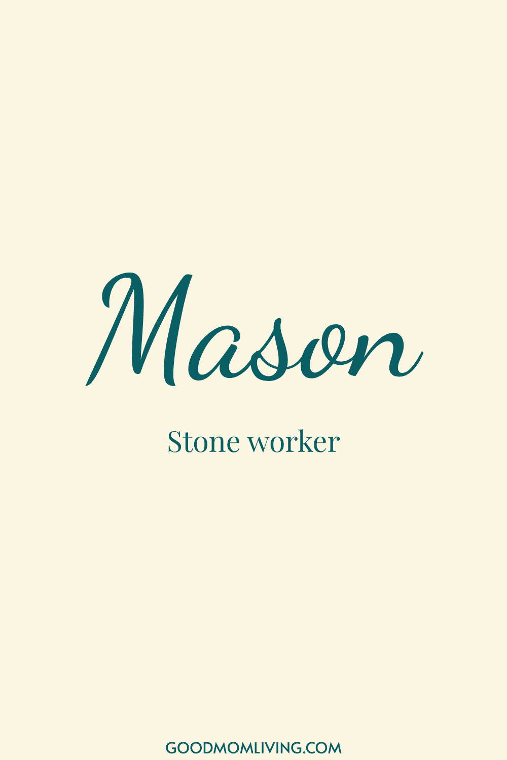 Finding My Favorite Middle Names for Mason to Make It Stand Out - Good ...