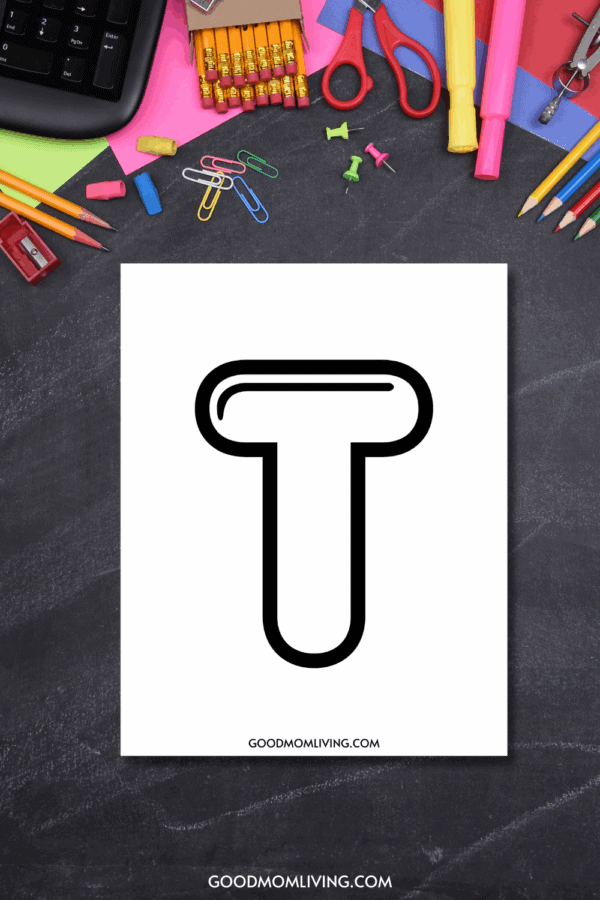 Printable Bubble Letter T (Free and Kid-Friendly) - Good Mom Living